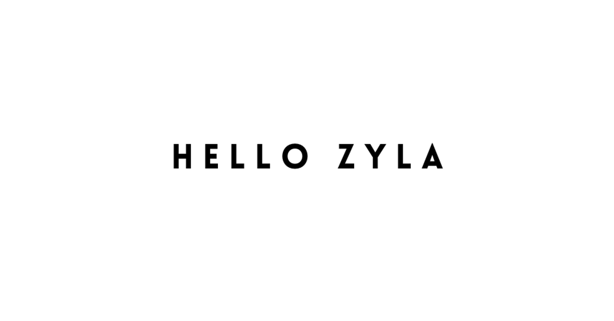 Hello Zyla